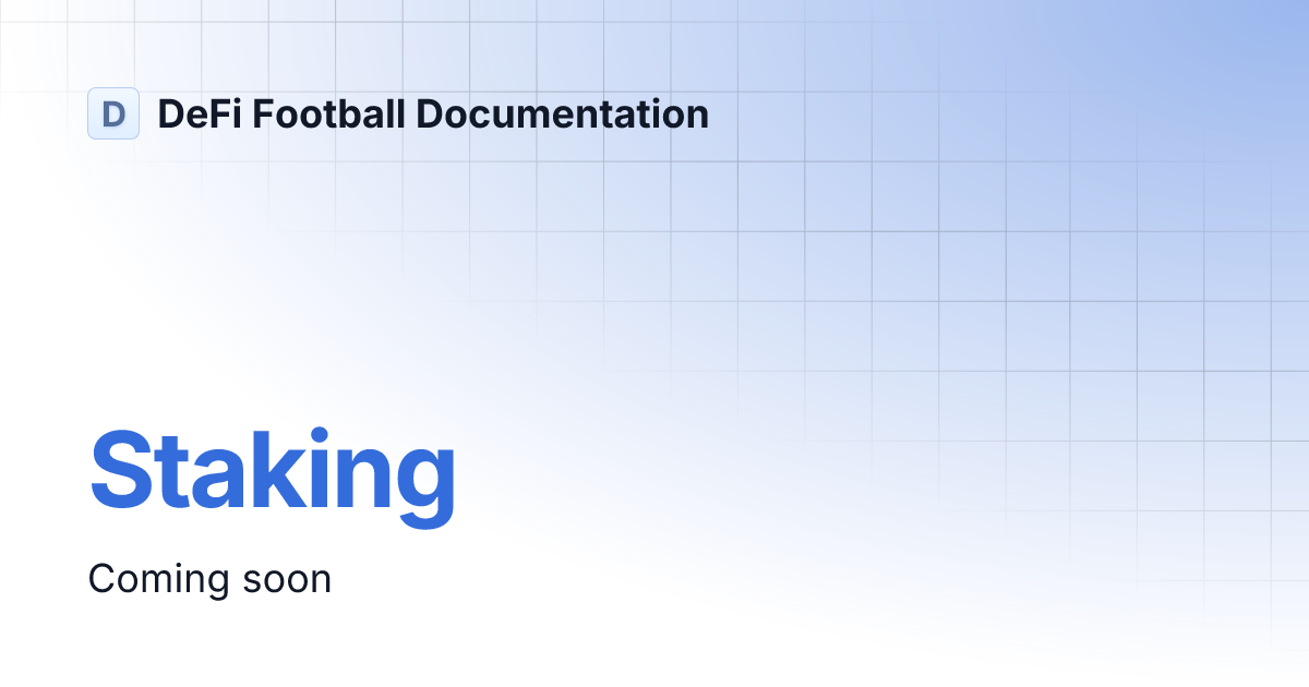 Staking | DeFi Football Documentation